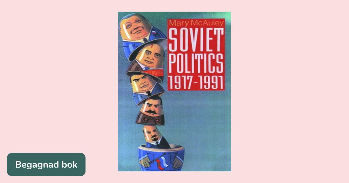 Soviet politics 1917-1991 - ISBN 9780198780670 | Studentapan