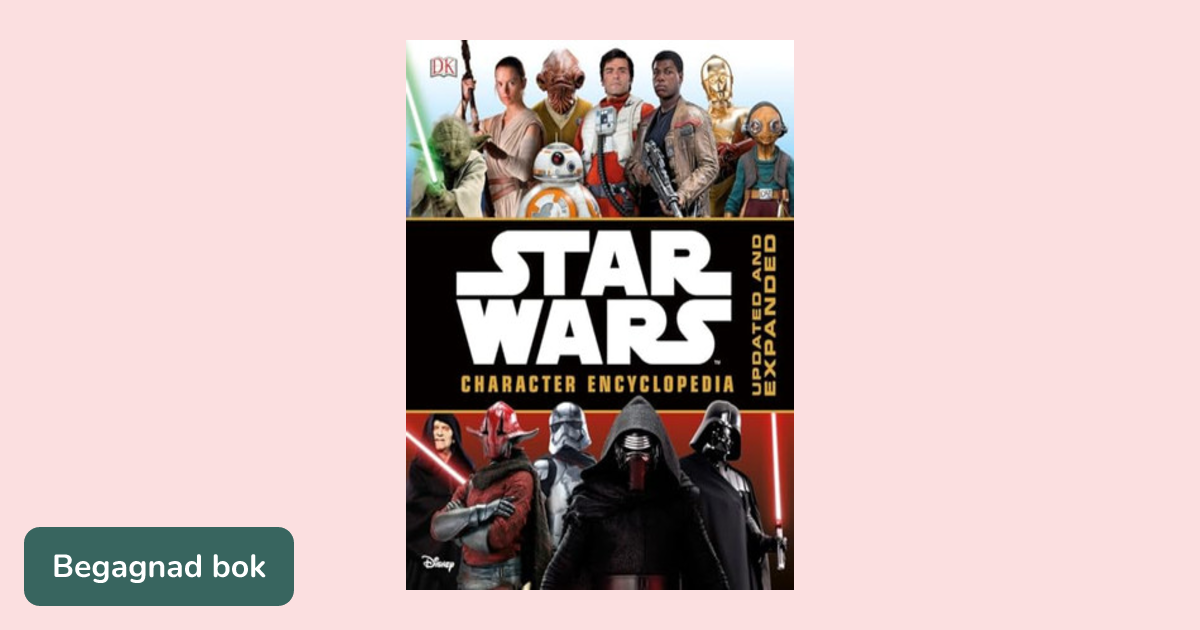 Star Wars Character Encyclopedia - ISBN 9781465448859 | Studentapan
