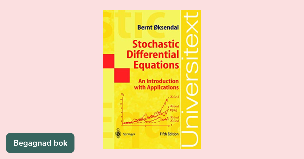 Stochastic differential equations : an introduction with applications - ISBN 9783540637202 ...