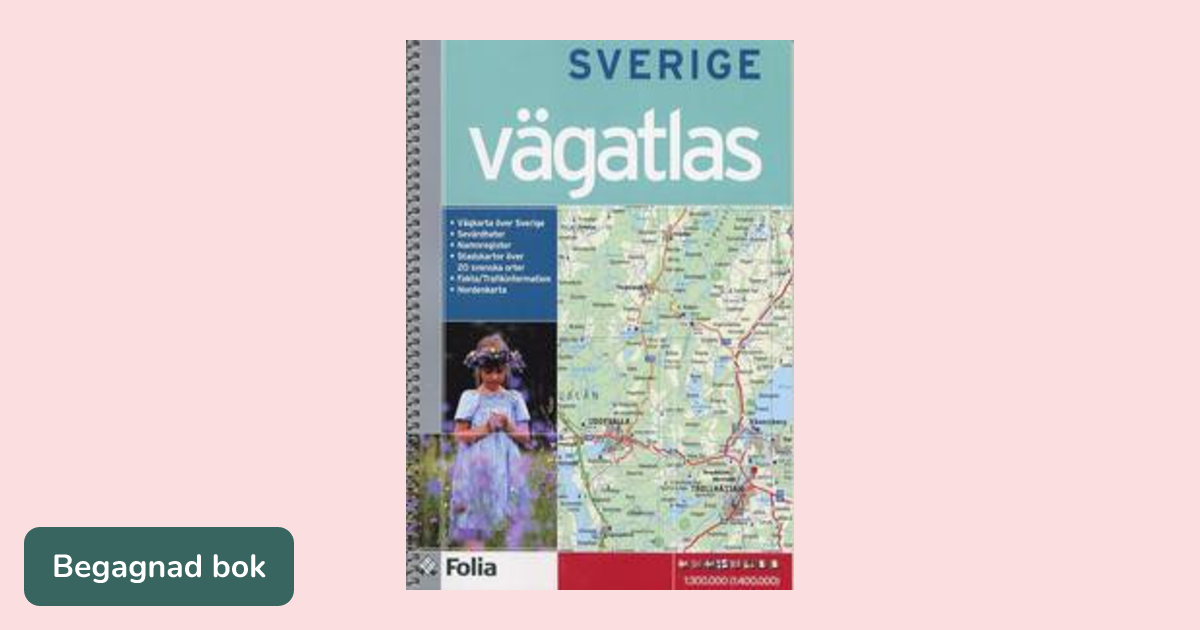 Sverige Vägatlas - ISBN 9788791348754 | Studentapan