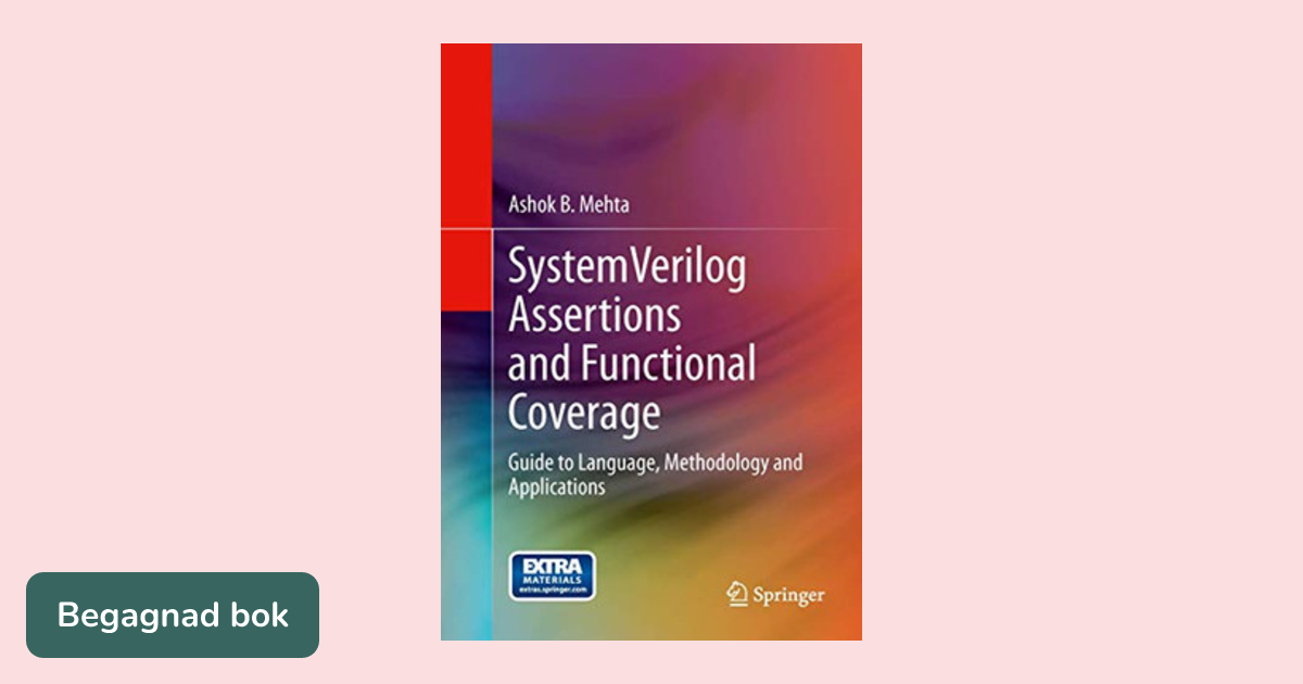 SystemVerilog Assertions and Functional Coverage - ISBN 9781461473237 ...