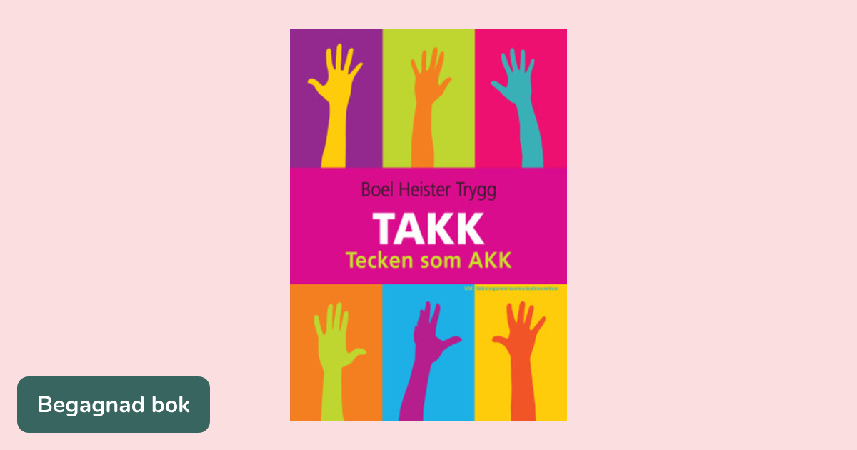 TAKK : tecken som AKK : tecken som alternativ och kompletterande ...