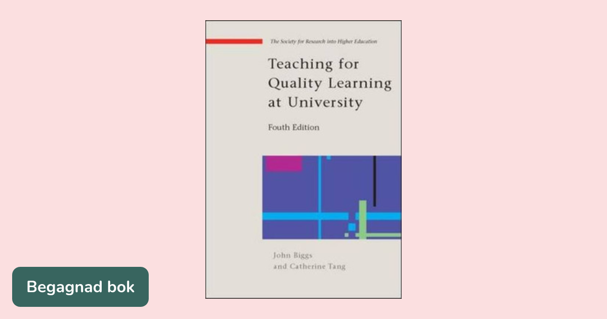 Teaching for Quality Learning at University - ISBN 9780335242764 ...