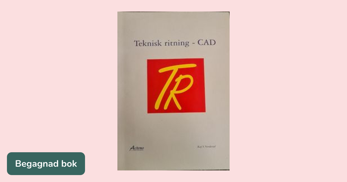 Teknisk ritning - ISBN 9789188078001 | Studentapan
