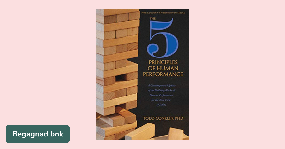 The 5 Principles of Human Performance: A contemporary updateof the ...