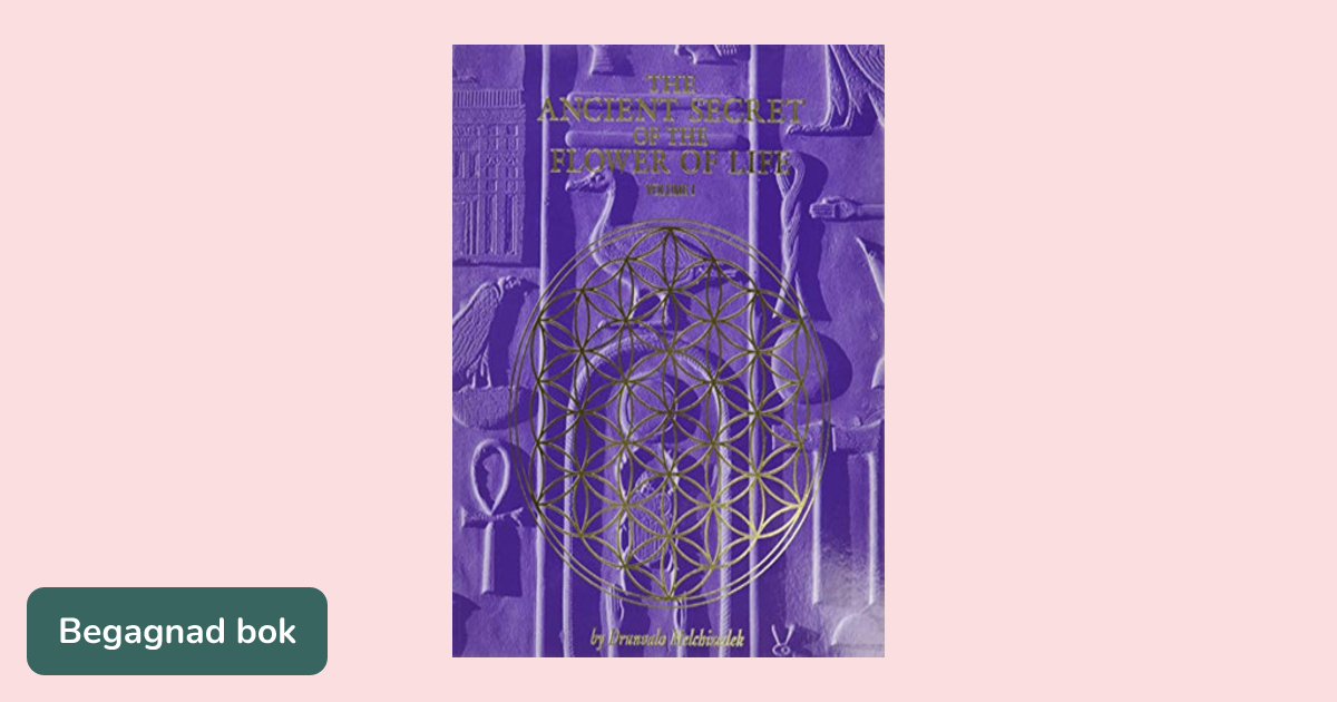 The ancient secret of the Flower of Life. an edited transcript of the ...
