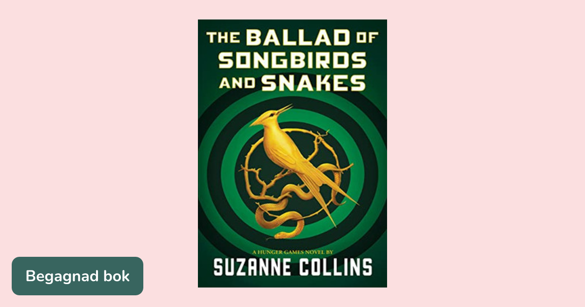 The ballad of songbirds and snakes - ISBN 9781338635171 | Studentapan
