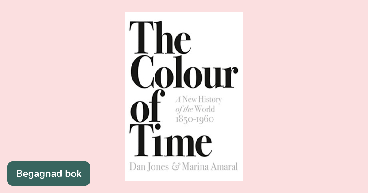The Colour of Time - ISBN 9781789541557 | Studentapan