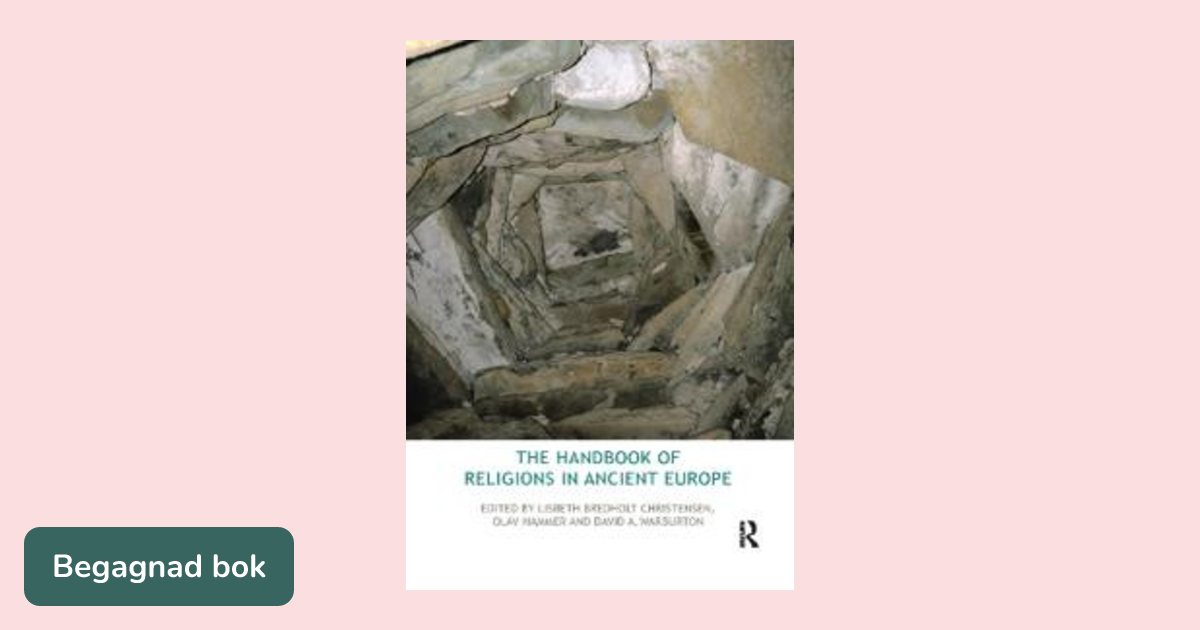 The handbook of religions in ancient Europe - ISBN 9780367581862 ...