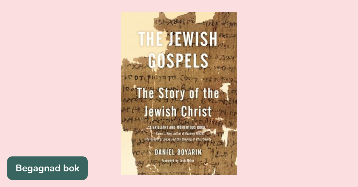 The Jewish Gospels : the story of the Jewish Christ - ISBN ...