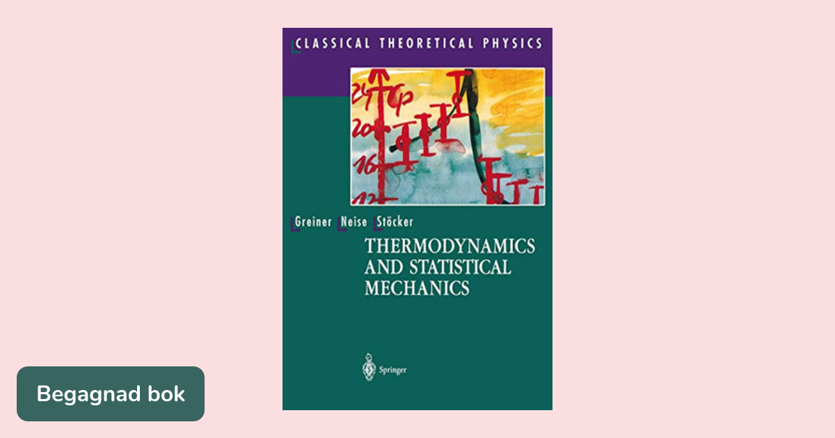 Thermodynamics and statistical mechanics - ISBN 9780387942995 | Studentapan