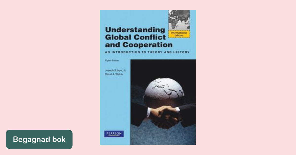 Understanding global conflict and cooperation : an introduction to ...