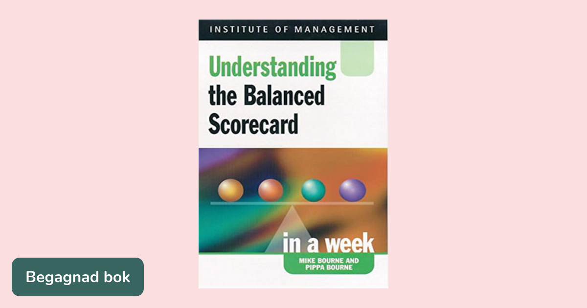 Understanding the balanced scorecard in a week - ISBN 9780340780046 ...
