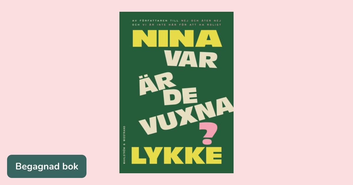 Var är de vuxna? - ISBN 9789146243892 | Studentapan