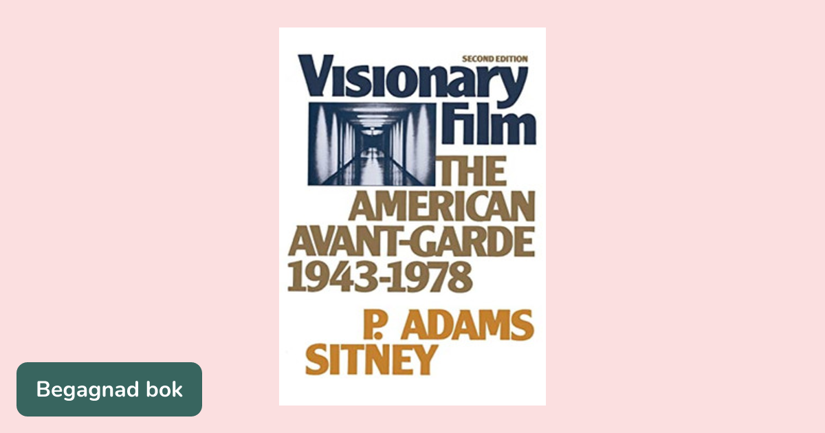 Visionary film : the American avant-garde - ISBN 9780195024869 ...
