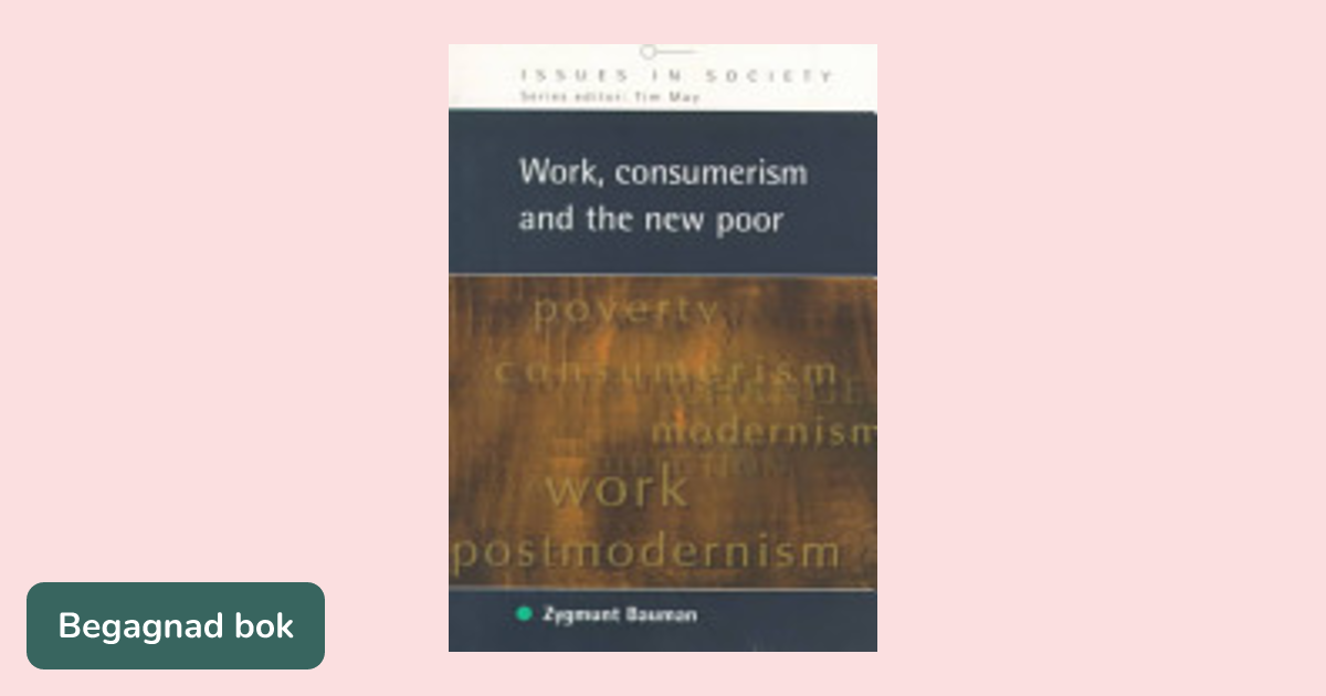 Work, consumerism and the new poor - ISBN 9780335201556 | Studentapan